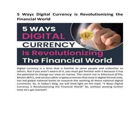 5 Ways Digital Currency is Revolutionizing the Financial World.docx