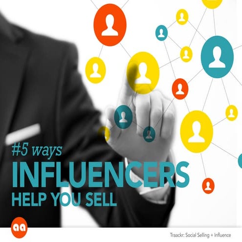 5 Ways Influencers Help You Sell (Social Selling) | PDF