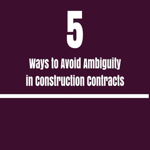 5 Ways to Avoid Ambiguity in Construction Contracts | PDF