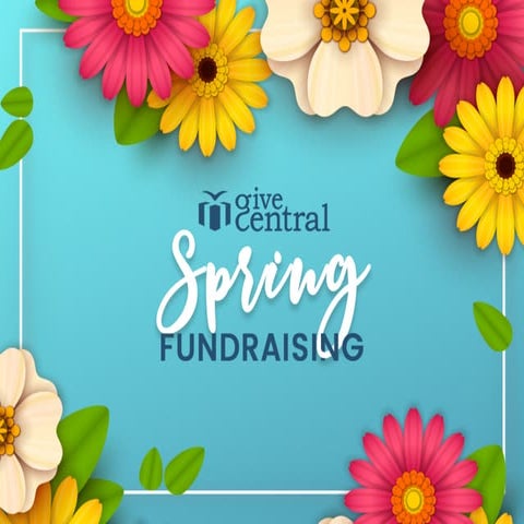 5 ways to best prepare for your spring fundraising | PPT