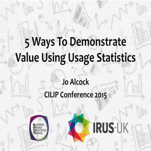 5 ways to demonstrate value using usage statistics | PDF