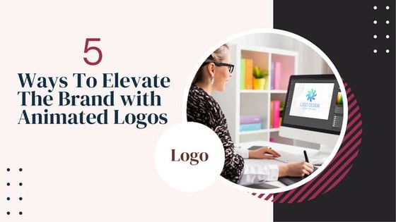 Top Dynamic And Animated Logo Trends To Watch In 2025 | PPT