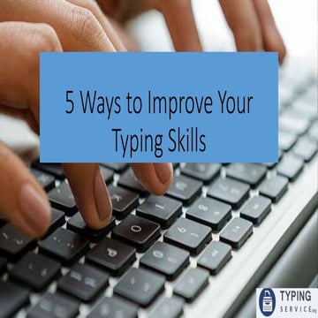 5 Ways to Improve Your Typing Skills | PPTX