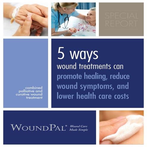 5 ways wound_treatments_can_promote_healing | PDF