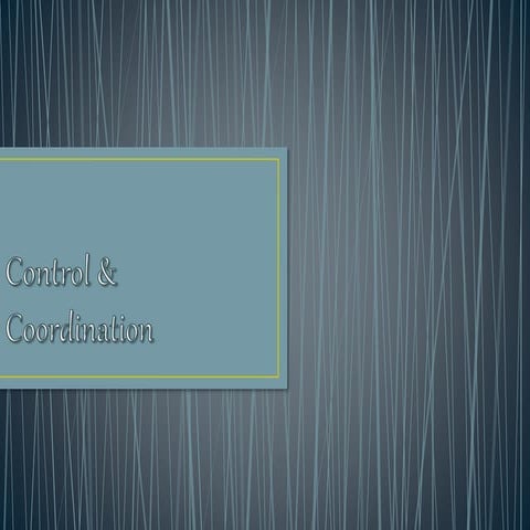 Chap_9_Control__Coordination_(2).pptx