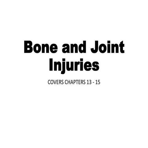 5 wfa bone and joint injuries | PPTX