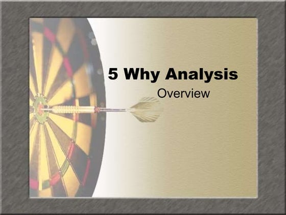 5 why analysis | PPT