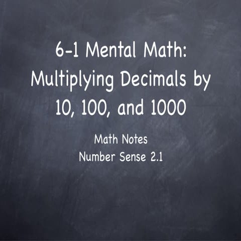 6-1 Mental Math: Multiplying Decimals by 10, 100, 1000 | PDF