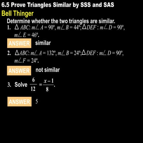 6.5 prove triangles similar by sss and sas | PPT