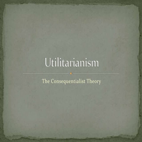 Utilitarianism | PPT