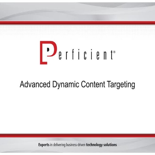 Advanced Content Targeting & Personalization Within the Digital ...