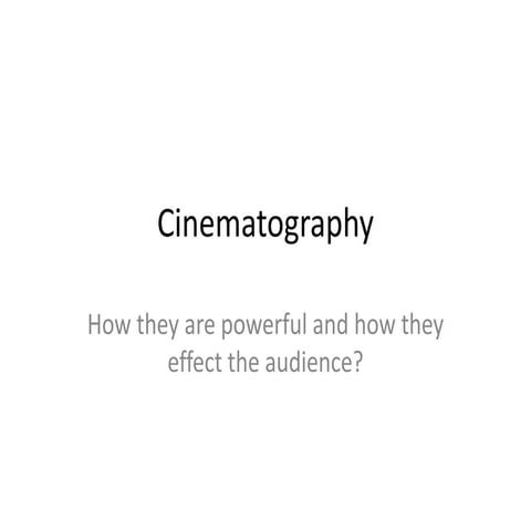 Cinematography | PPT