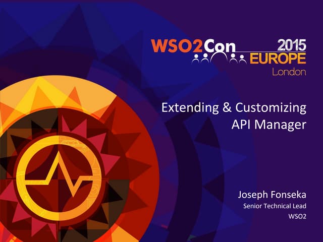 Wso2con Eu 2015 Extending And Customizing Wso2 Api Manager Pdf Web