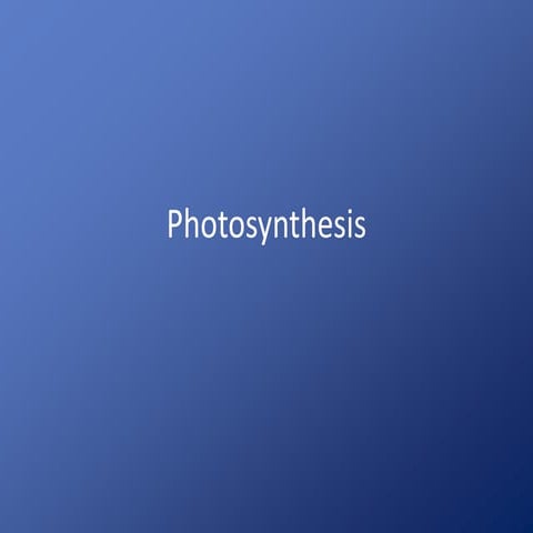 Biology 11- Photosynthesis.ppt