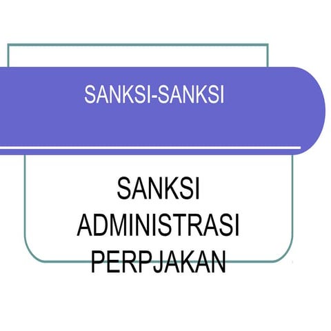 6.SANKSI | PPT