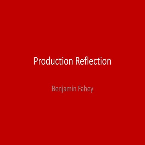 6. fmp production reflection | PPTX