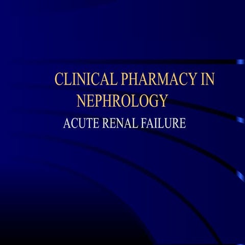 Clinical pharmacy in Nephrology | PPT