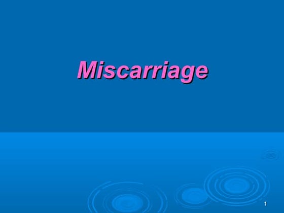 Miscarriages | PPT