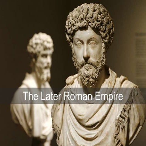 The Later Roman Empire | PPT