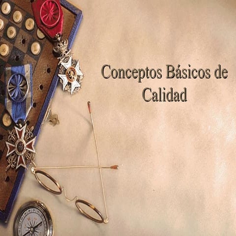 Seis conceptos básicos de calidad | PPT