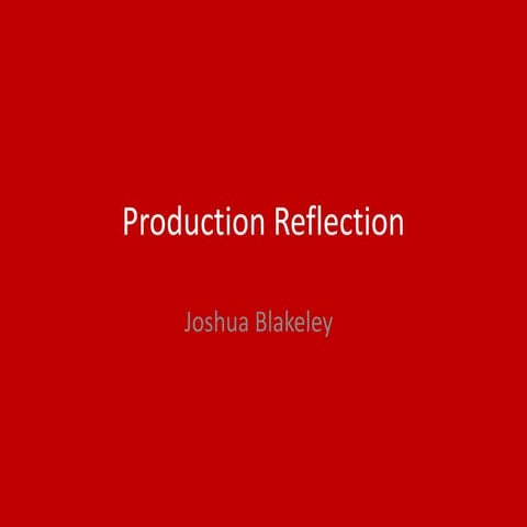 6.production reflection | PPTX