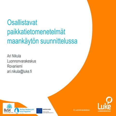 Osallistavat paikkatietomenetelmät maankäytön suunnittelussa - Ari ...
