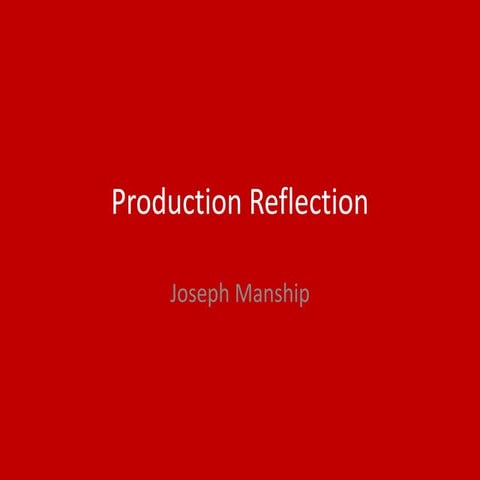 6. production reflection fmp | PPTX | Desktop Publishing | Computer Software and Applications