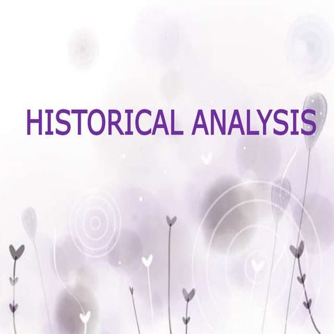 Historical analysis | PPTX