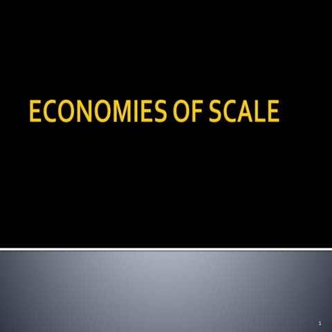 Economies of scale | PPTX