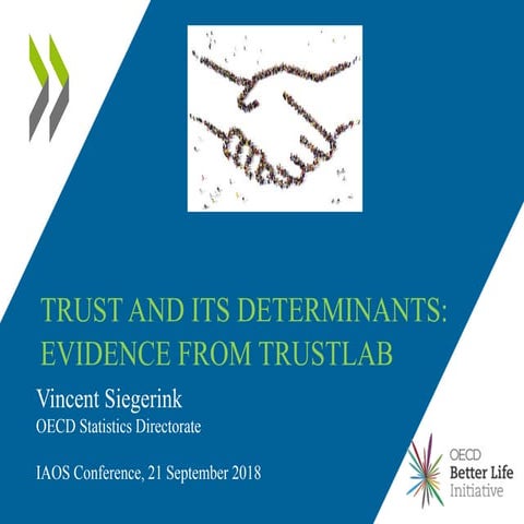 IAOS 2018 - Trust and its determinants: Evidence from Trustlab, V ...