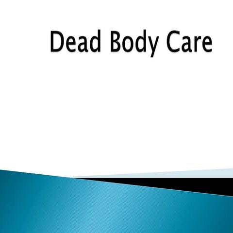 Nursiing consideration- Last office death care | PPTX