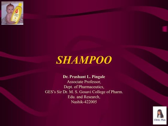 Preparation and formulation of shampoos | PPTX