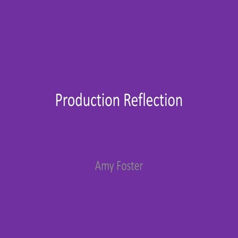 6. production reflection | PPT