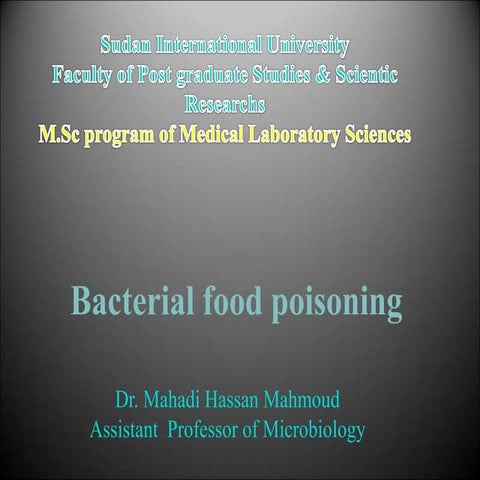 Food poisoning by Dr. Mahadi H Abdallah | PPT