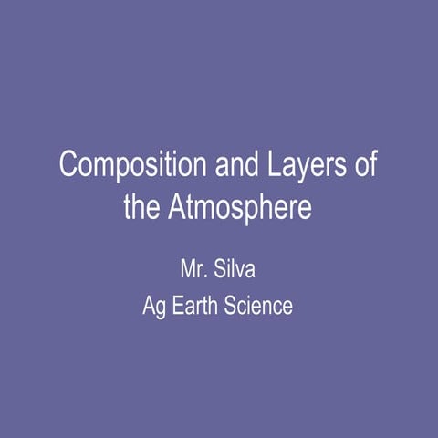 6.1 layer and composition of the atmosphere | PPT