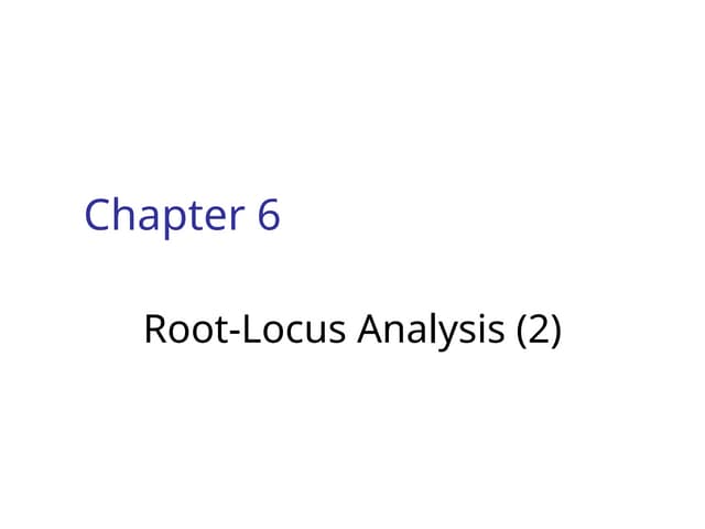 Analysis and Design of Control System using Root Locus | PDF