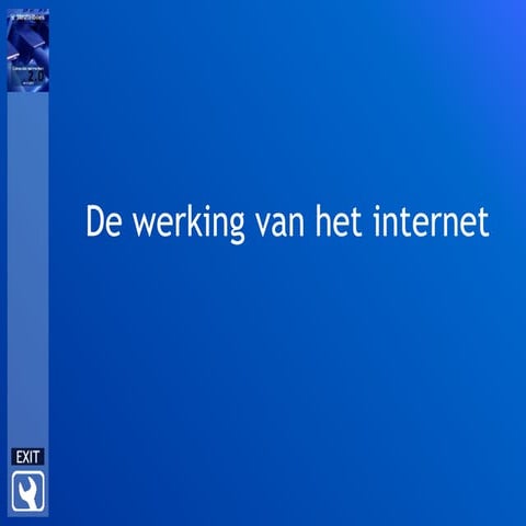 Netwerken 6 2-werking-van-het-internet | PPT