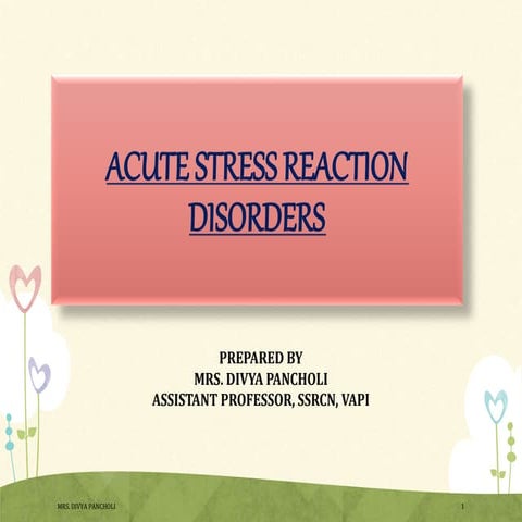 REACTION TO STRESS DISORDER AND ADJUSTMENT DISORDERS | PPTX