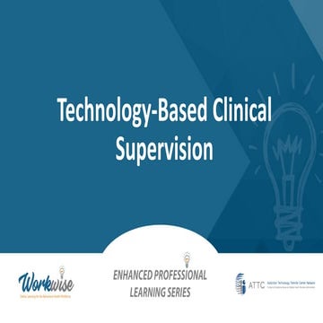 Using technology to enhance clinical supervision | PPTX