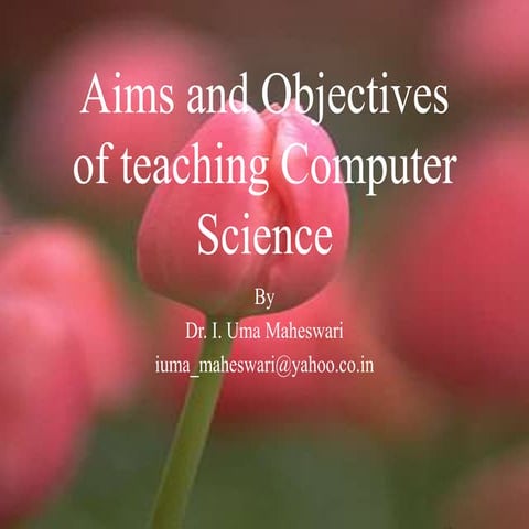 Aims and objectives of teaching computer science | PPSX