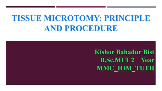 Types Of Microtomes In Histopathology | PPTX