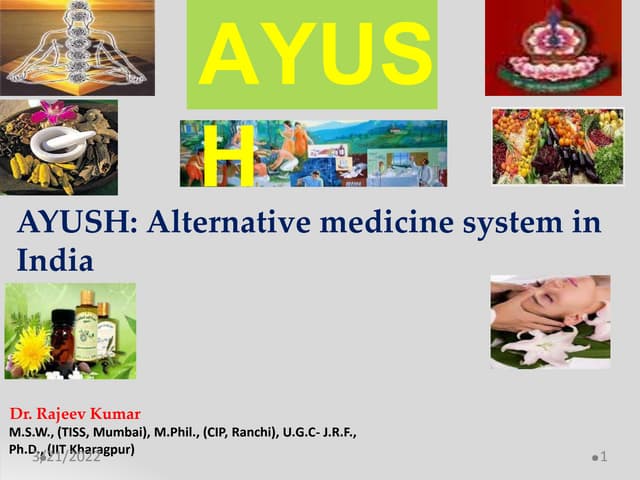 Introduction of ayush | PPTX | Alternative Medicine | Wellness