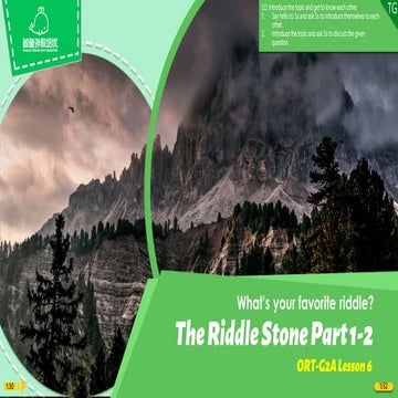 6. ORT_G2A_L6_The_Riddle_Stone_Part_1_220200302_200303082309.pptx