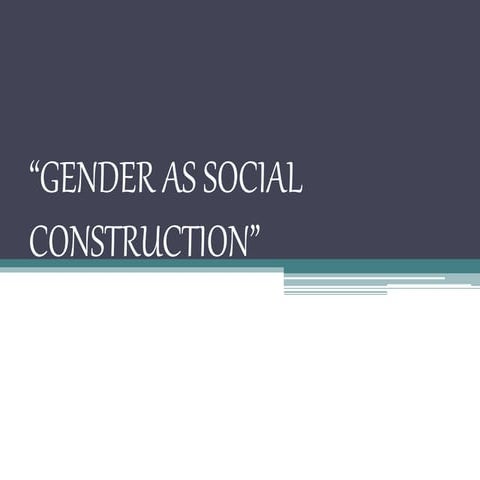 6. Gender as Social Construction.pptx