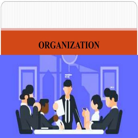 6.UNIT-II ORGANIZATION&DELEGATION.pptx