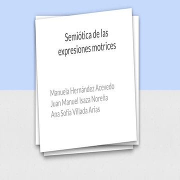 2. PP Semiótica de las expresiones motrices.pptx
