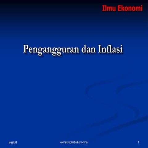 6.-Pengangguran-dan-Inflasi dalam masyarakat.ppt