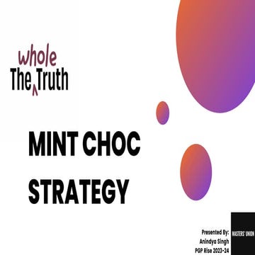 The Whole Truth - Case Study | Mint Chocolate | PDF