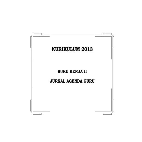 Jurnal harian Guru Mengajar di kelas setiap harinya | DOC