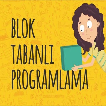 6.2.9.A1 - Blok Tabanlı Programlama Sunusu.pptx